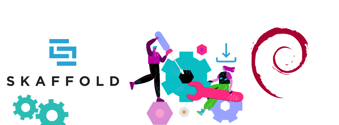 Instal and Configure of Skaffold on Debian 12 Linux - Blog - HostZealot